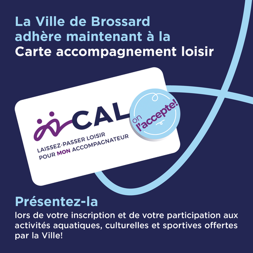 Carte accompagnement loisir (CAL) | Ville de Brossard